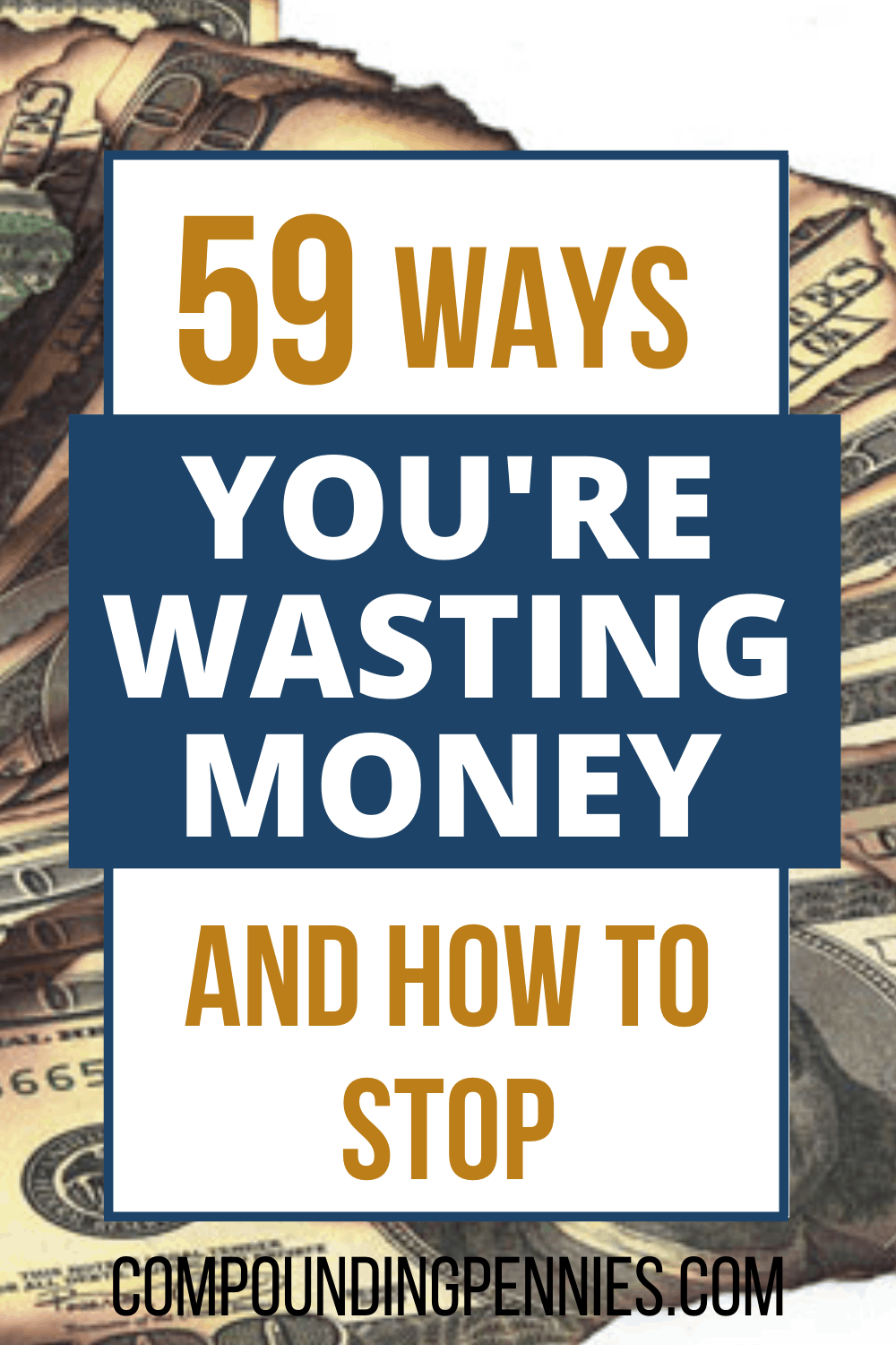 61 Biggest Things You Waste Money On - Compounding Pennies